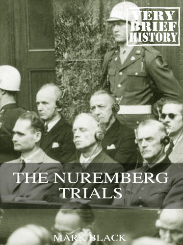 The Nuremberg Trials: A Very Brief History eBook : Black, Mark: Amazon ...