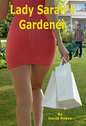 Lady Sarah's Gardener - Kindle edition by Robey, David. Literature ...