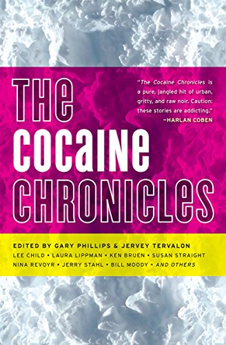 The Cocaine Chronicles (Akashic Drug Chronicles) - Kindle edition by ...