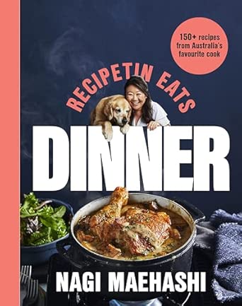 RecipeTin Eats: Dinner: 150 Recipes from Australia's Favourite Cook ...