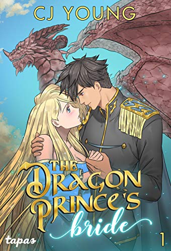 The Dragon Prince's Bride: Volume 1 eBook : Young, CJ: Amazon.in ...