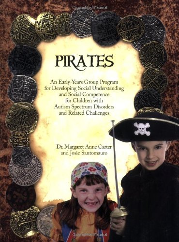 Pirates: Early-years Group Program for Developing Social Understanding ...