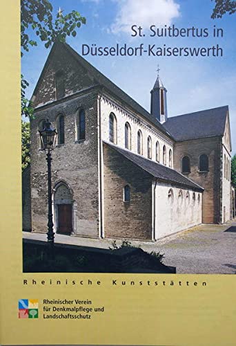 St. Suitbertus in Düsseldorf-Kaiserswerth : Klaus Seitz: Amazon.de: Bücher