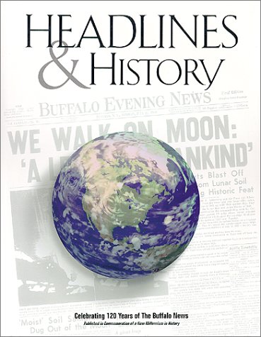 Headlines & History: News, The Buffalo: 9780970147608: Amazon.com: Books