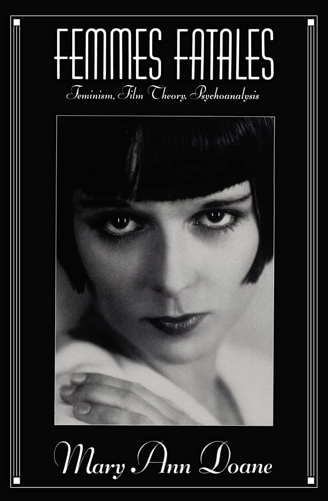 Amazon.com: Femmes Fatales: 9780415903196: Doane, Mary Ann: Books