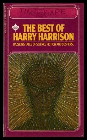 The Best of Harry Harrison: Harry Harrison: 9780671424268: Amazon.com ...