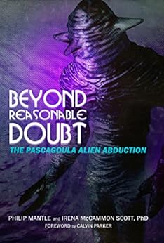 BEYOND REASONABLE DOUBT: The Pascagoula Alien Abduction - Kindle ...