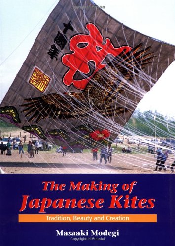 Making of Japanese Kites: Tradition, Beauty and Creation: Modegi ...