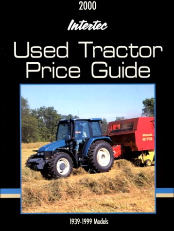 Used Tractor Price Guide 2000: Hall, Mike, Hall, Mike, Intertec ...