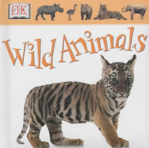 Buy Wild Animals (Padded Board Book) Book Online at Low Prices in India ...