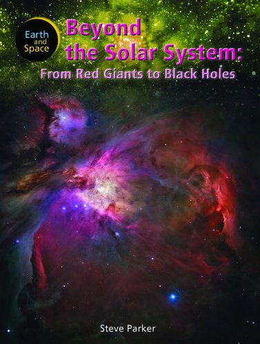 Buy Beyond the Solar System: From Red Giants to Black Holes (Earth and ...