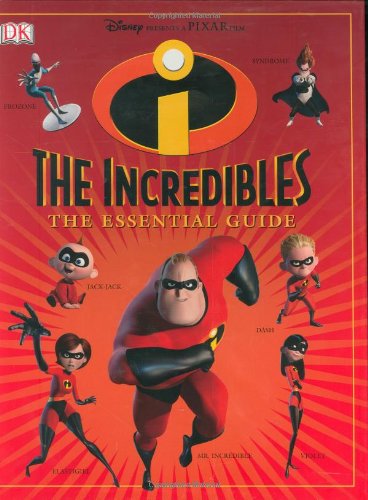 The Incredibles: The Essential Guide (DK Essential Guides): Cole ...