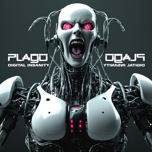 Écouter Digital Insanity par Plago sur Amazon Music Unlimited