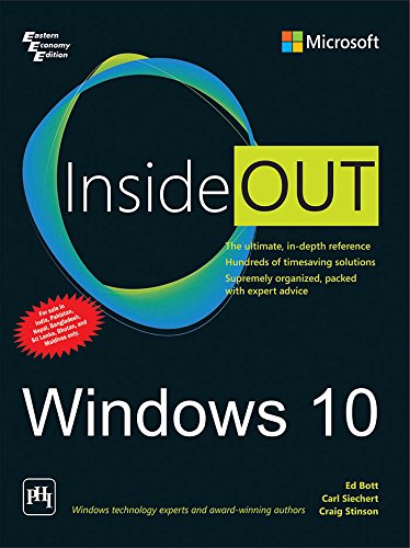 Windows 10 Inside Out: Ed Bott, Carl Siechert, Craig Stinson: 9788120352070: Amazon.com: Books