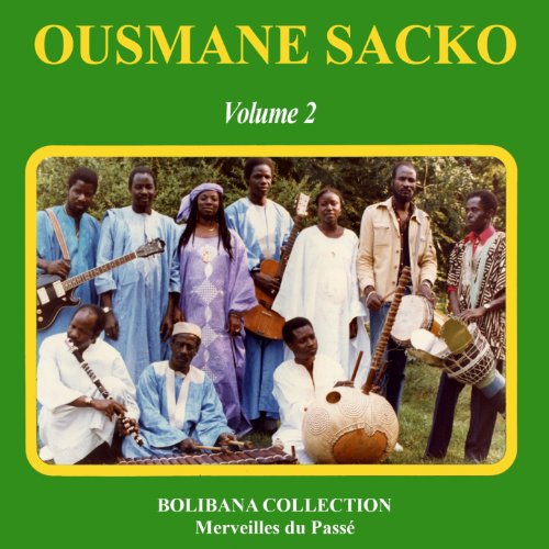 Play Ousmane Sacko, Vol. 2 (Bolibana Collection) by Ousmane Sacko on ...