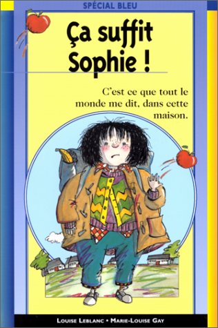 Amazon.com: Ca suffit sophie: 9782736657017: Leblanc: Books