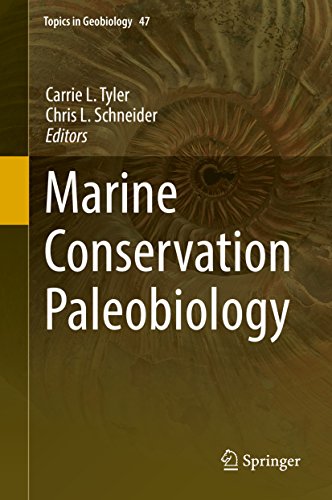 Marine Conservation Paleobiology (Topics in Geobiology Book 47), Tyler ...