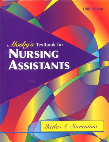 Mosby's Textbook For Nursing Assistants - Hard Cover Version ...