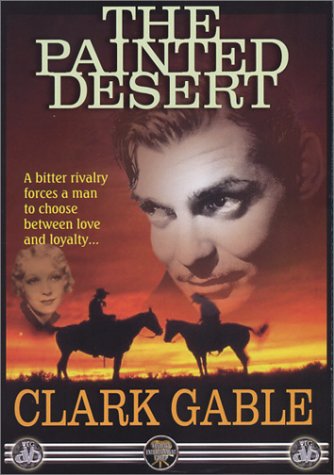 Amazon.com: The Painted Desert : Gable, Clark, Boyd, William ...