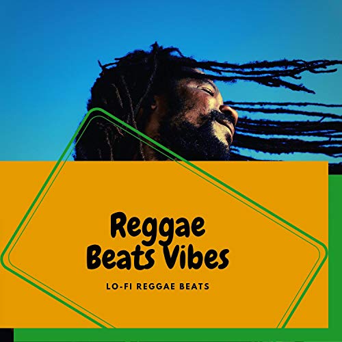 Play Reggae Beats Vibes by Lo-Fi Reggae Beats on Amazon Music