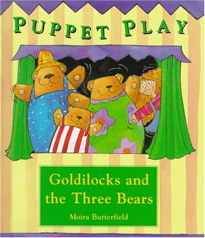Amazon | Goldilocks and the Three Bears (Puppet Play) | Butterfield ...