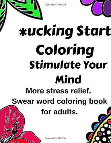 Amazon.com: *ucking start coloring. Stimulate your mind. More stress ...
