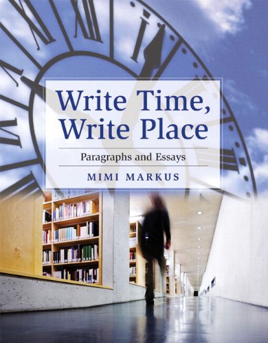Amazon.com: Write Time, Write Place: Paragraphs and Essays Plus NEW ...