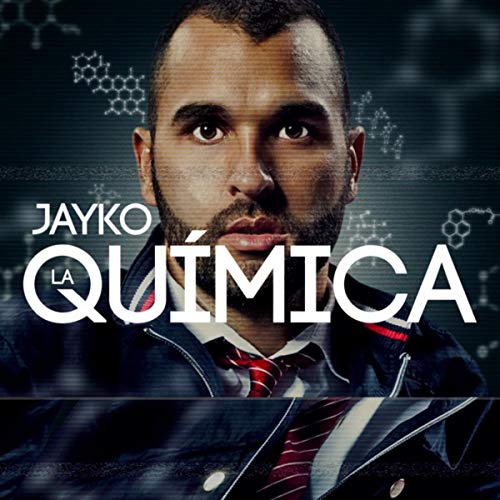 Reproducir La Química de Jayko en Amazon Music