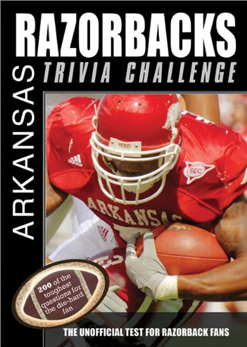 Arkansas Razorbacks: Trivia Challenge (Sports Challenge): Sourcebooks ...