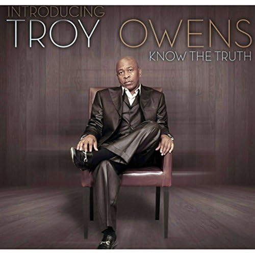 Play Know the Truth by Troy Owens on Amazon Music