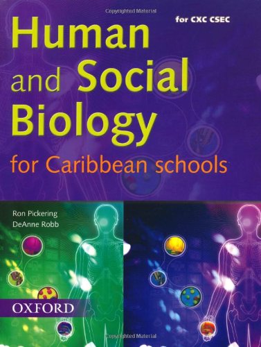 Human and Social Biology for Caribbean Schools: Pickering and Robb ...