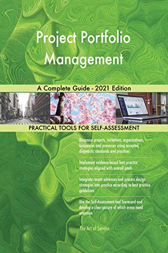 Amazon.co.jp: Project Portfolio Management A Complete Guide - 2021 ...