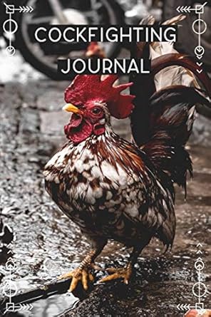 Cockfighting Journal: To Track Your Gamecock Roosters Breeding ...