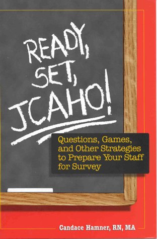 Amazon | Ready, Set, Jcaho!: Questions, Games, and Other Strategies to ...