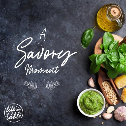Amazon.com: A Savory Moment by Life At The Table : Chef Sandra Lewis ...