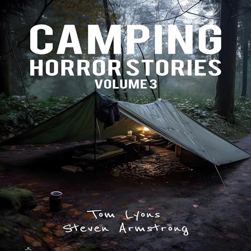 Amazon.com: Camping Horror Stories, Volume 3: Strange Encounters with the Unknown (Audible Audio ...