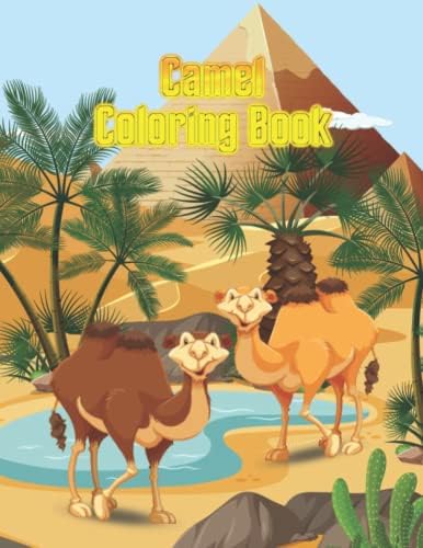 Amazon.fr - Camel Coloring Book: A cool activity workbook about camels ...