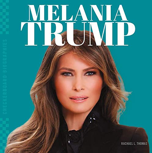 Melania Trump (Checkerboard Biographies) : Amazon.in: Books