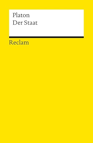 Der Staat: (Politeia) (Reclams Universal-Bibliothek) : Vretska, Karl ...