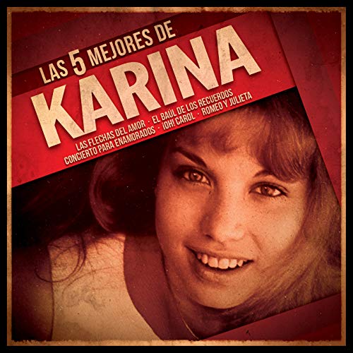 Las 5 mejores de Karina en Amazon Music Unlimited