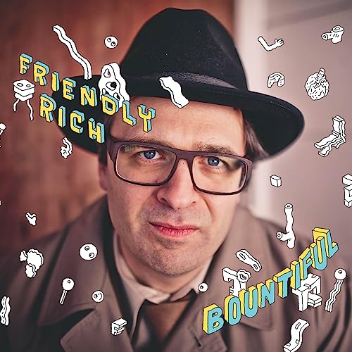 Amazon.com: Bountiful : Friendly Rich: Digital Music