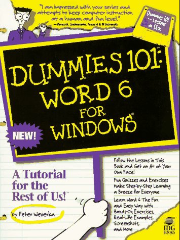 Dummies 101: Word 6 for Windows (For Dummies): Weverka, Peter ...