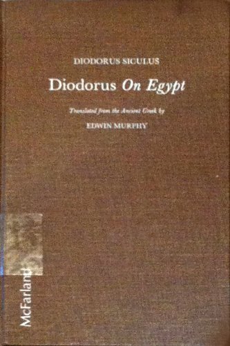 Diodorus on Egypt (English and Ancient Greek Edition): Diodorus ...
