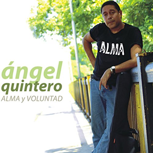 Amazon.com: Alma y voluntad (Remasterizado) : Angel Quintero: Digital Music