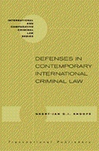 Defences in Contemporary International Criminal Law (International and ...