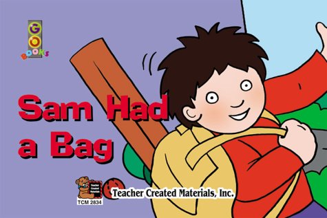 Sam Had a Bag: Teacher Created Resources Staff: 9781576908341: Amazon ...