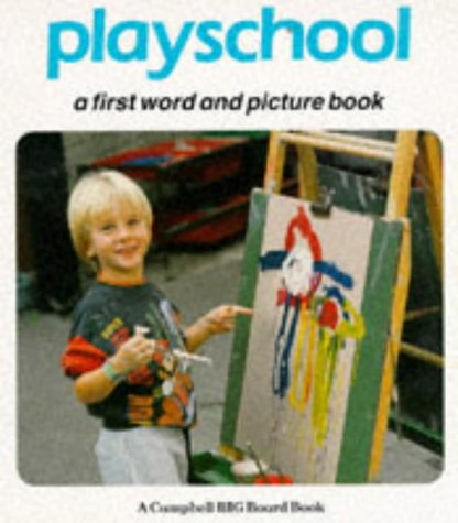 Playschool (Big Board Books): 9780333669280: Amazon.com: Books