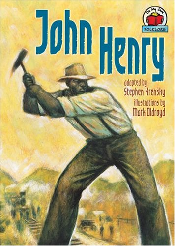 Amazon | John Henry (On My Own Folklore) | Krensky, Stephen, Oldroyd ...