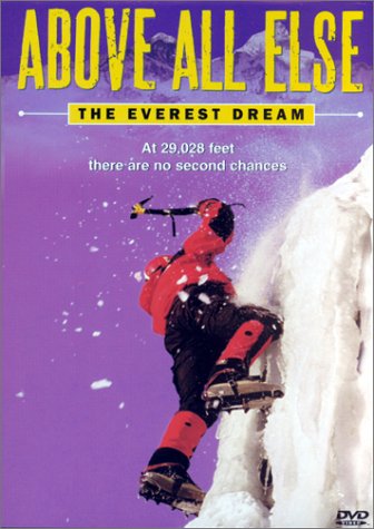 Amazon.com: Above All Else - The Everest Dream [DVD] : Jamie Clarke ...