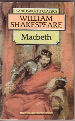 Macbeth (Wordsworth Classics): Amazon.co.uk: William Shakespeare: Books